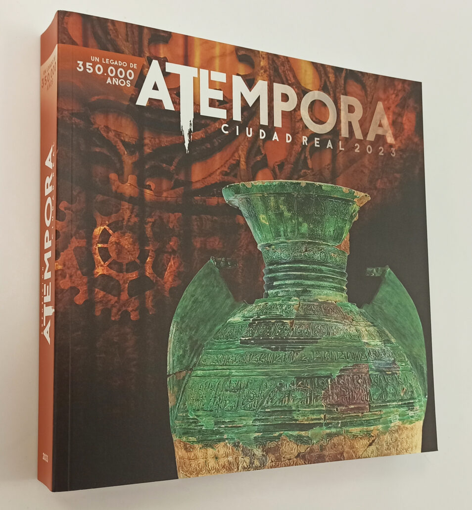 ATEMPORA CIUDAD REAL - UN LEGADO DE 350.000 AÑOS - Fundación Impulsa Castilla-La Mancha